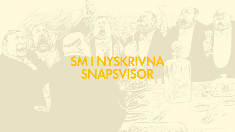 SM i nyskrivna snapsvisor - Spritmuseum